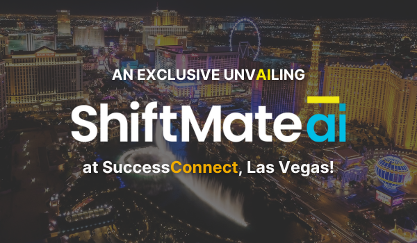 See ShiftMate AI and Meet MakeShift at SuccessConnect 2023